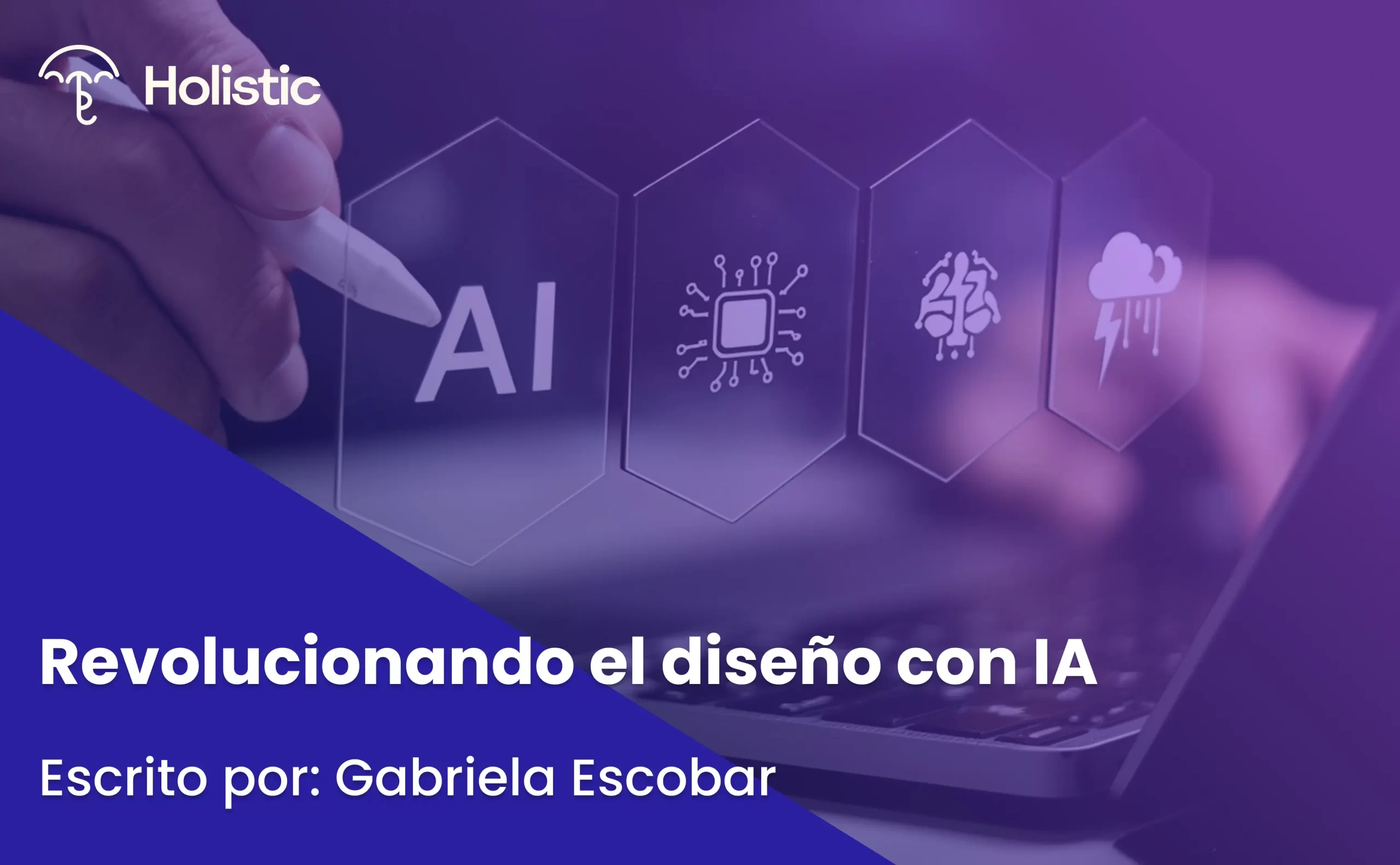 Revolucionando el diseño con IA - Holistic Strategy Lab